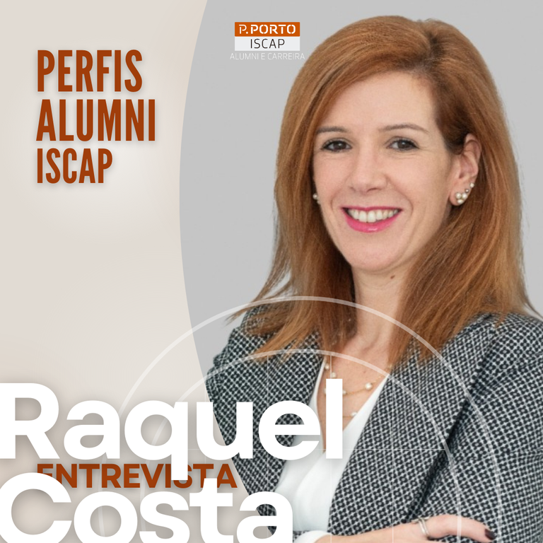Entrevista à Alumna Raquel Costa — ISCAP | P.PORTO