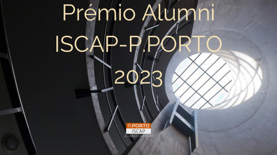 Prémio Alumni ISCAP-P.PORTO 2023 — ISCAP | P.PORTO