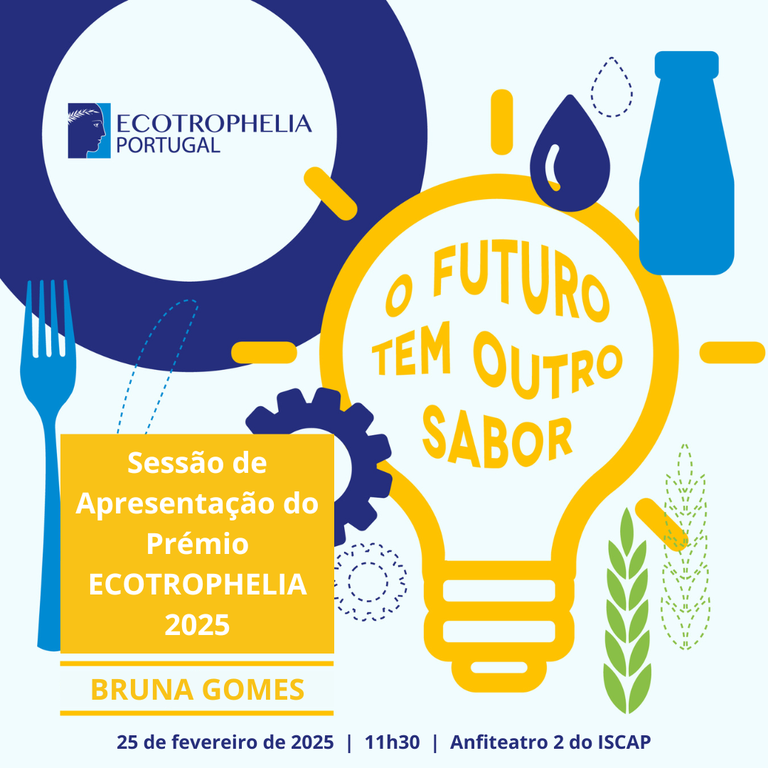 Sessão de Apresentação do Prémio ECOTROPHELIA 2025 — ISCAP | P.PORTO